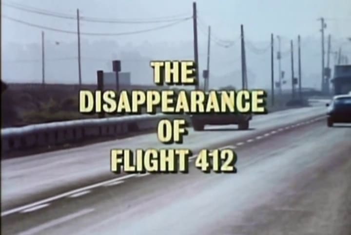 The Disappearence of Flight 412 (1974) is paranoid propoganda for ...